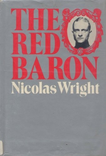 The Red Baron by Nicholas Wright | Goodreads