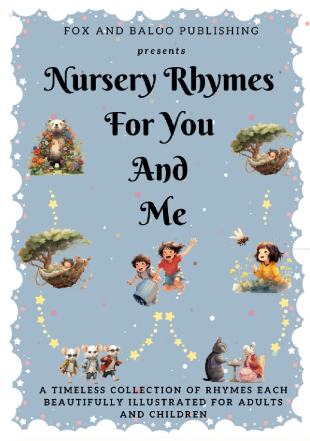 Nursery Rhymes For You And Me: Over 130 Rhymes Each With Colorful And ...