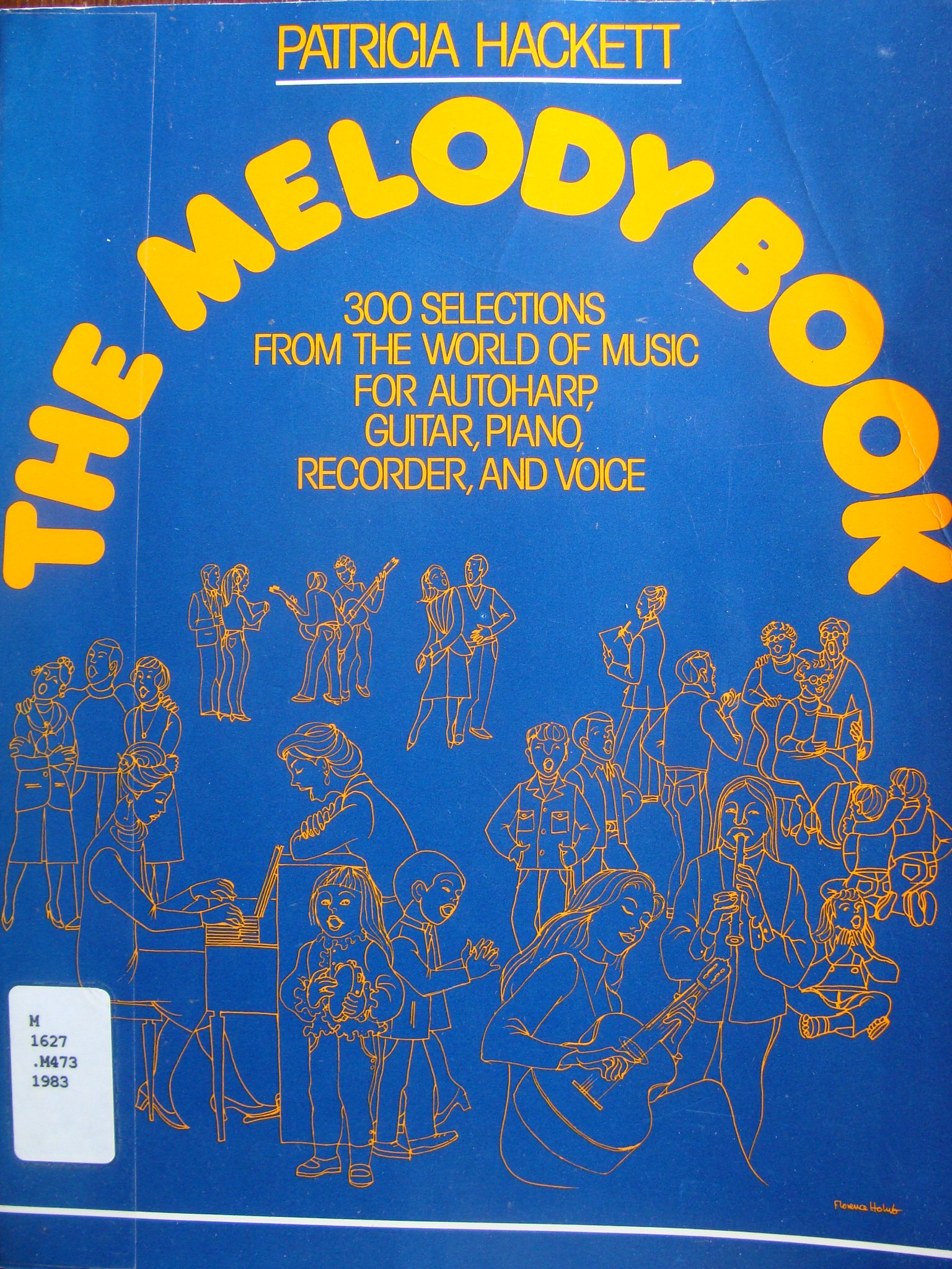 The Melody Book by Patricia Hackett | Goodreads