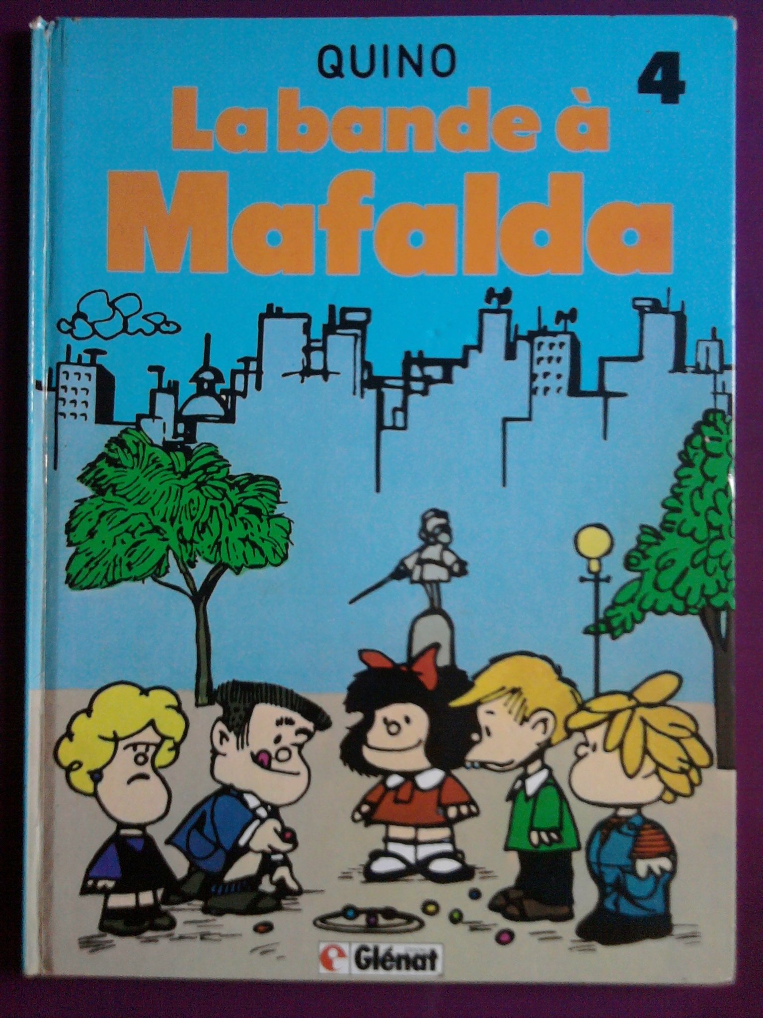 Mafalda. 4. Mafalda. La Bande à Mafalda. Volume : 4 by Quino | Goodreads