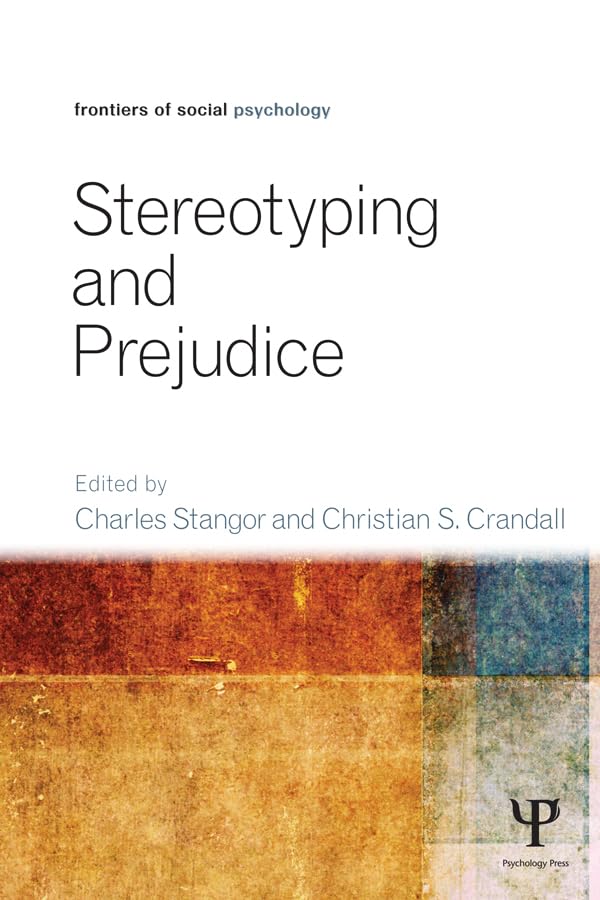 Stereotyping and Prejudice (ISSN) by Charles Stangor | Goodreads