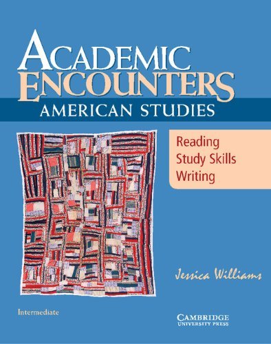 Academic Encounters: American Studies Student's Book: Reading, Study ...