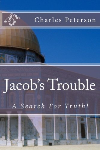 Jacob's Trouble by Mr Charles Peterson by Charles Peterson | Goodreads