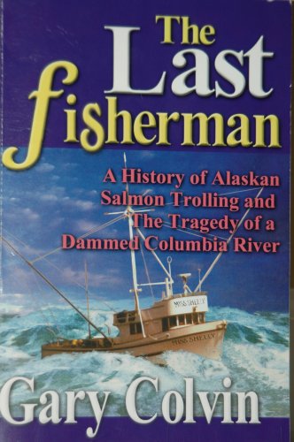 The Last Fisherman by Gary Colvin | Goodreads