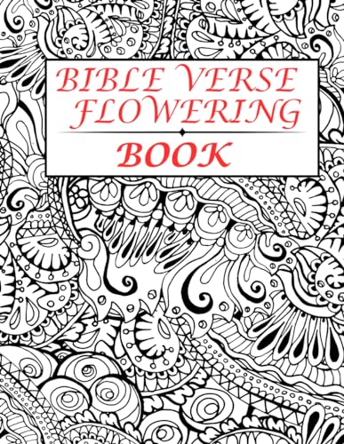 Bible Verse Flowering Book: 52 personalized flowering pages for adults ...