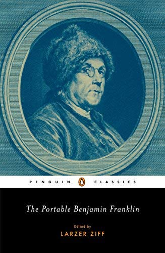 The Portable Benjamin Franklin (Penguin Classics) by Benjamin Franklin ...