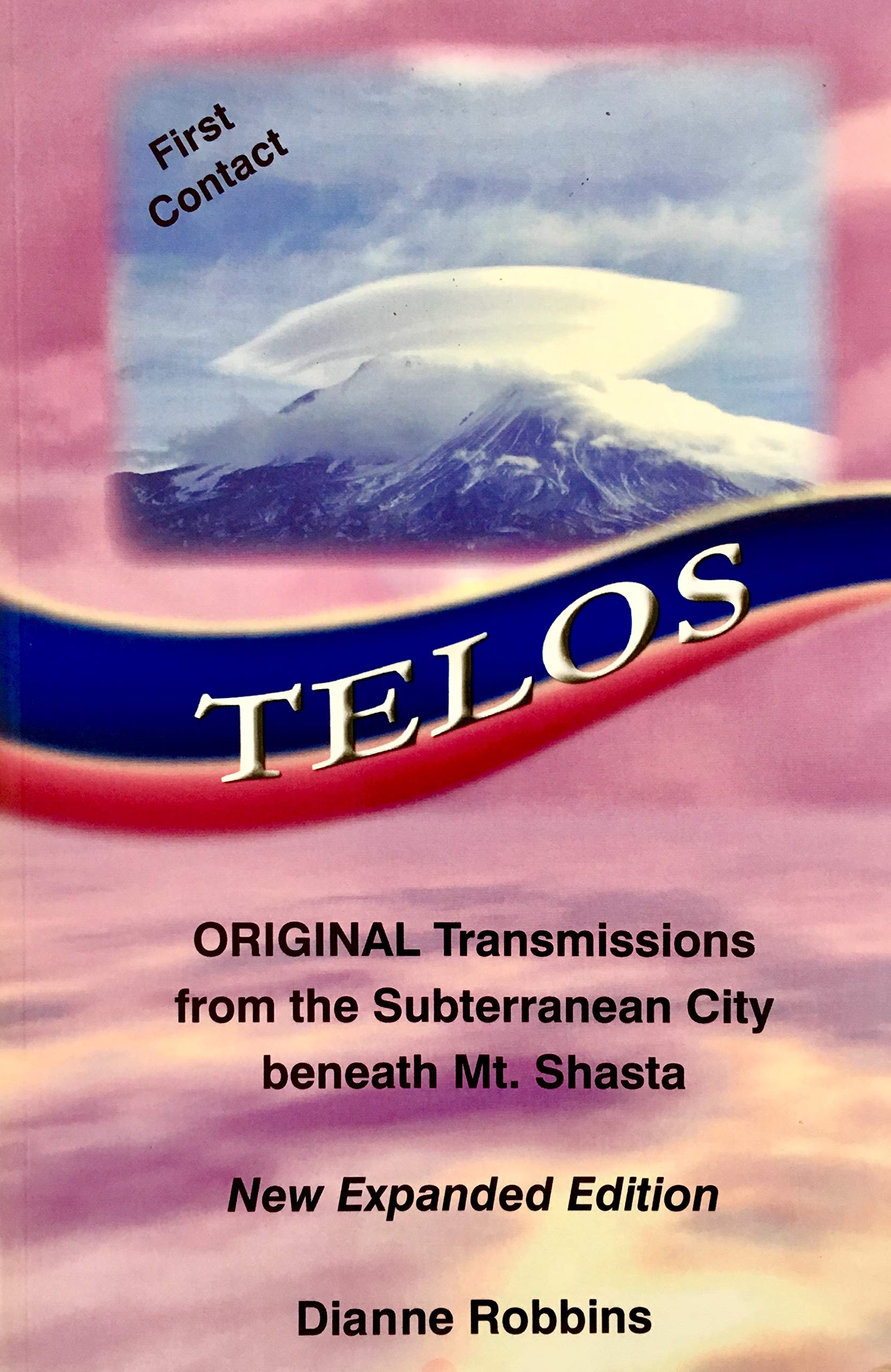 Telos: Original Transmissions from the Subterranean City beneath Mt ...