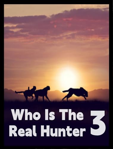 Who Is The Real Hunter(3) by Ana García | Goodreads