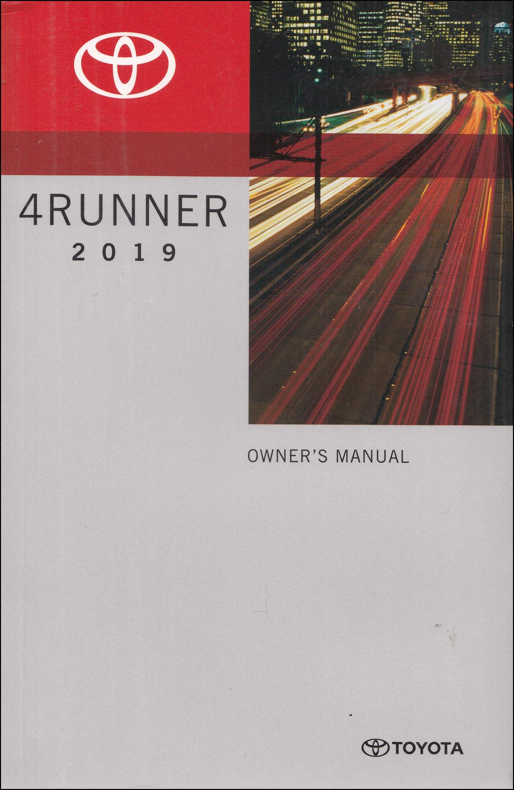 2019 Toyota 4runner 4 Runner Owners Manual by Toyota | Goodreads