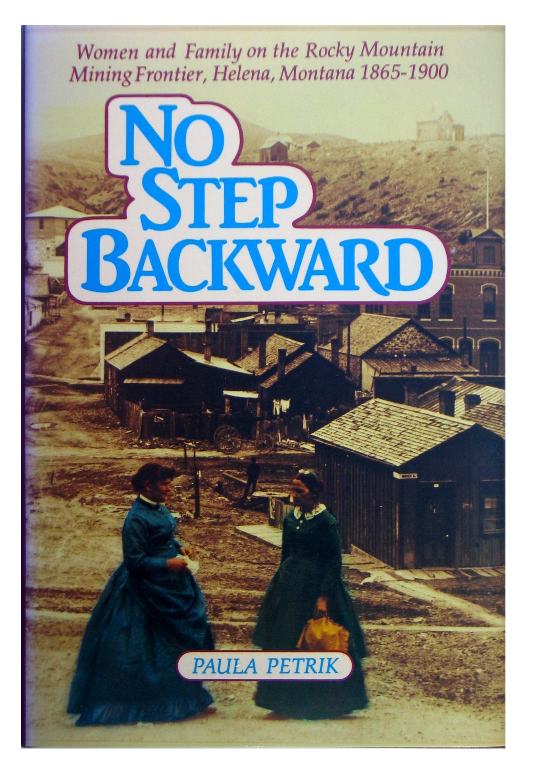 No Step Backward by Paula Petrik | Goodreads
