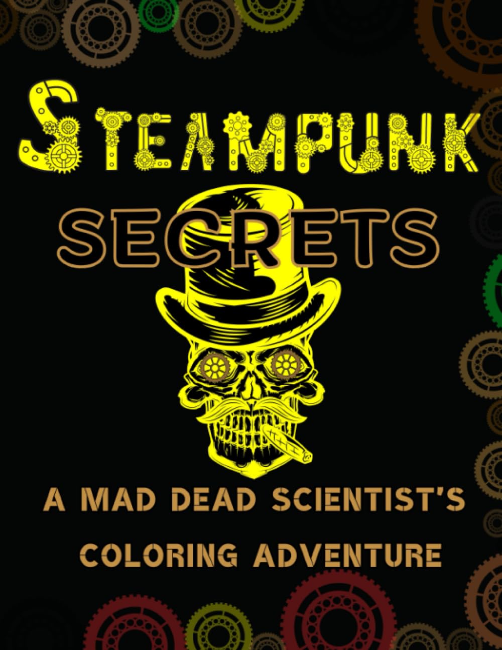 Steampunk Secrets, Halloween Coloring Pages For Adult, Relaxation for ...