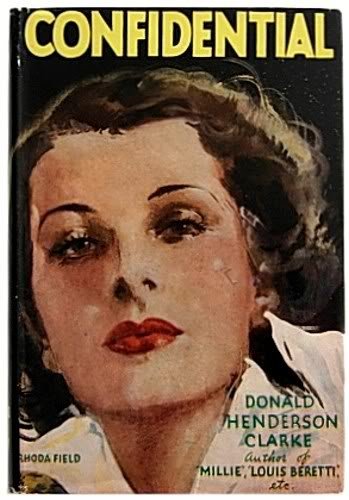 CONFIDENTIAL. A Triangle Book by Donald Henderson Clarke | Goodreads
