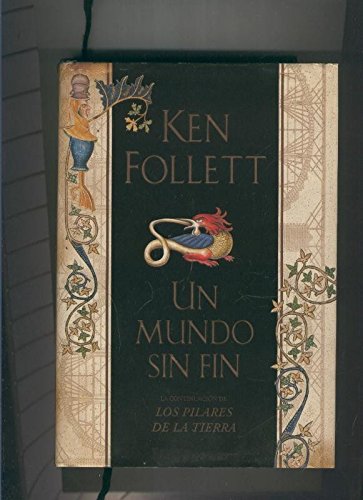 Un mundo sin fin by Ken Follett | Goodreads