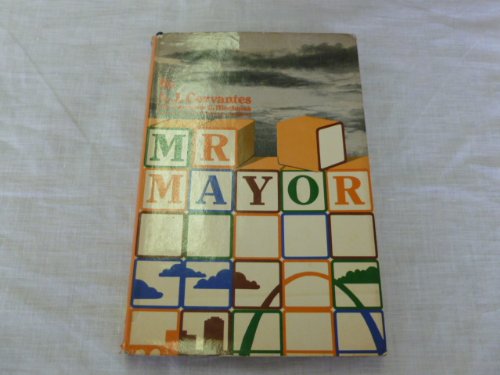 Mr. Mayor by Alfonso J. Cervantes | Goodreads
