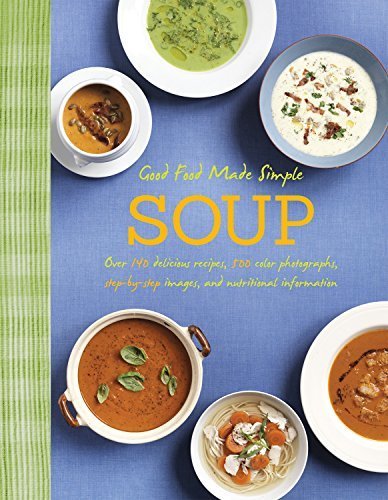 Soup: Good Food Made Simple (Love Food) by Parragon Books, Love Food ...