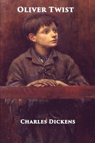 Oliver Twist (Annotated) by Charles Dickens | Goodreads