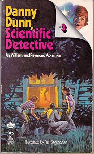 Danny Dunn, Scientific Detective by Jay Williams | Goodreads
