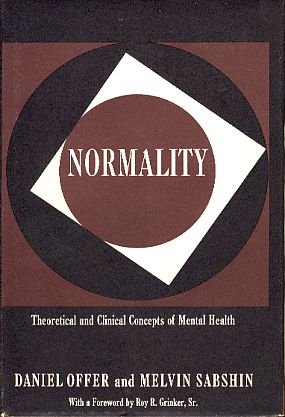 Normality Theoretical and Clinical Concepts of Mental Health by and ...