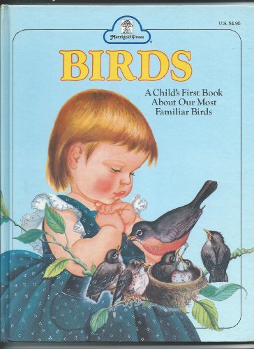 Birds: A child's first book about our most familiar birds by Golden ...