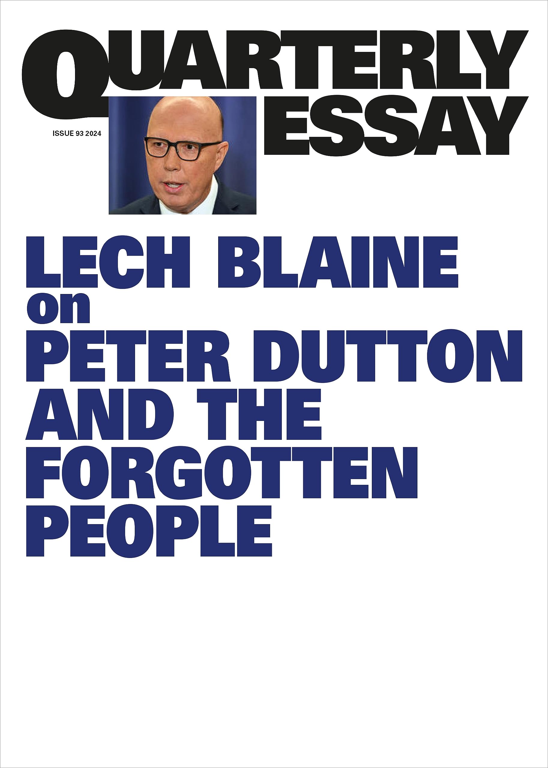 Bad Cop: Peter Dutton's Strongman Politics by Lech Blaine | Goodreads