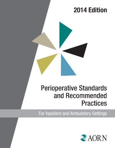 By Aorn Perioperative Standards and Recommended Practices (2014 Edition ...
