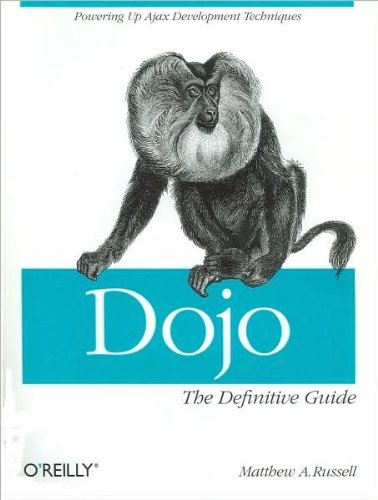 Dojo: The Definitive Guide (text only) byM.A.Russell by M.A.Russell | Goodreads