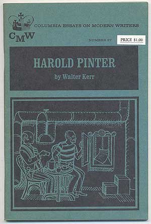 Harold Pinter. (Essays on Modern Writers) by Walter Kerr | Goodreads