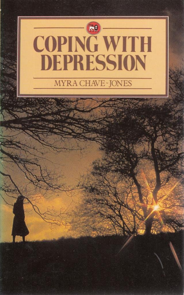 Coping With Depression by Myra Chave-Jones | Goodreads