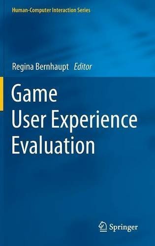 Game User Experience Evaluation (Human-Computer Interaction Series) by Regina Bernhaupt | Goodreads
