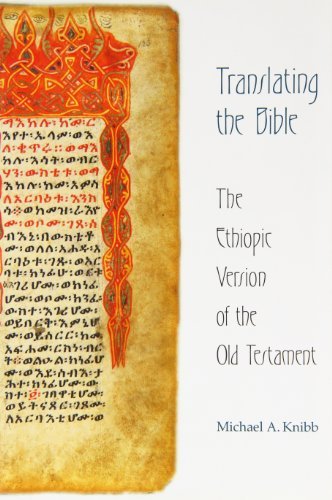 Translating the Bible: The Ethiopic Version of the Old Testament ...