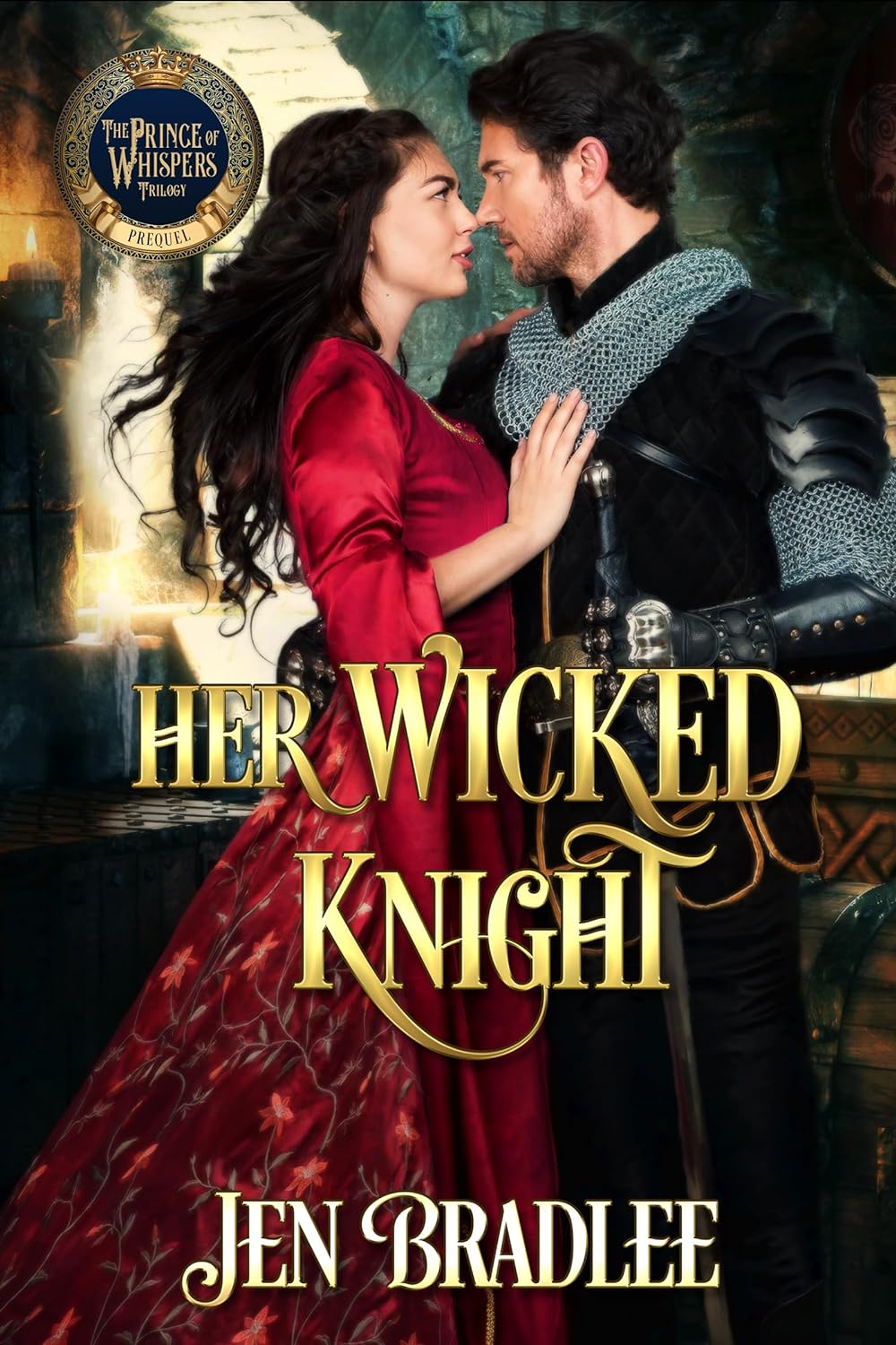 Her Wicked Knight (Prince of Whispers Trilogy #0) by Jen Bradlee ...
