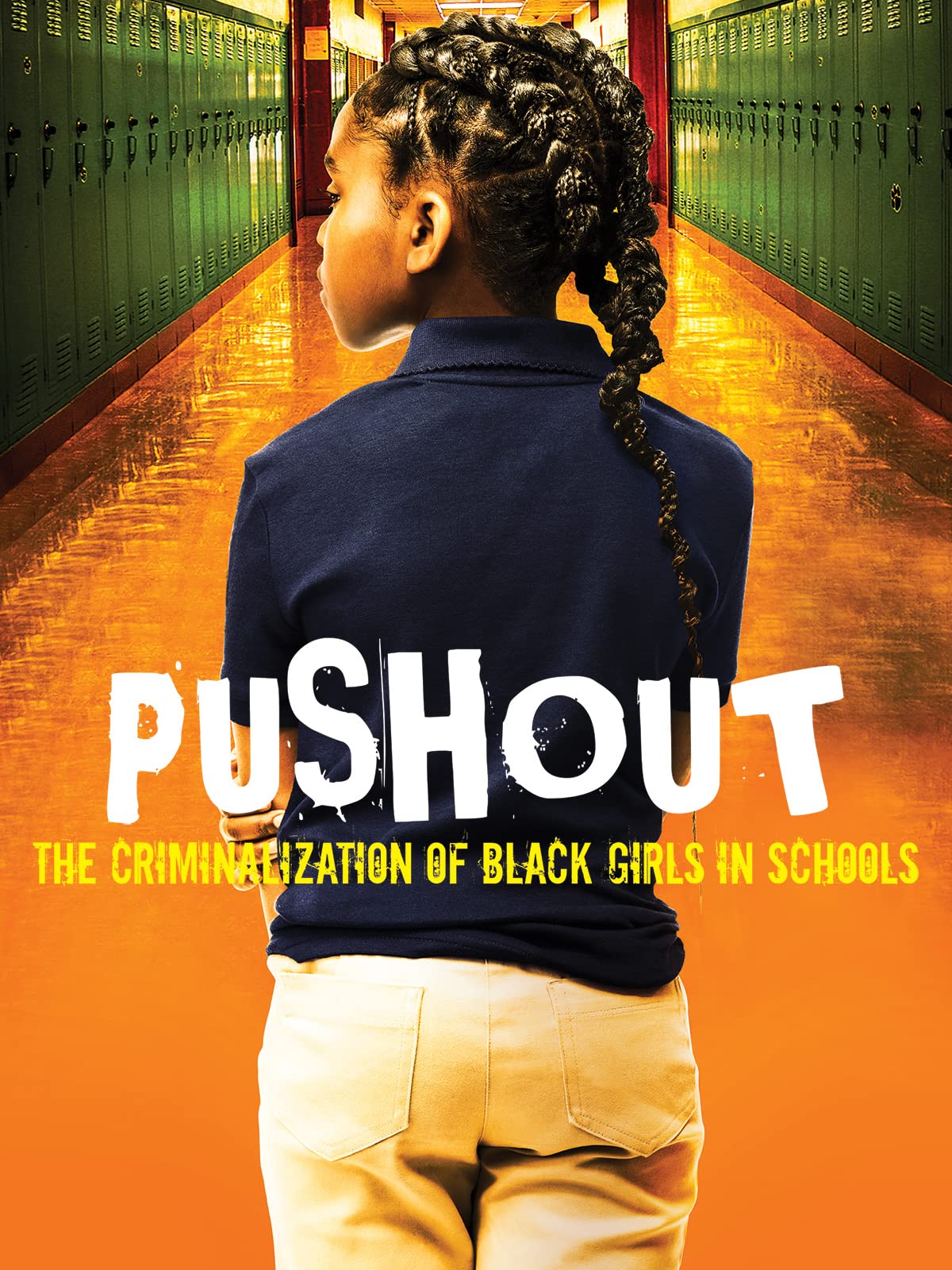 Pushout: The Criminalization of Black Girls in Schools by Jacoba Atlas ...