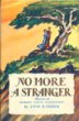 No More a Stranger by Anne B. Fisher | Goodreads
