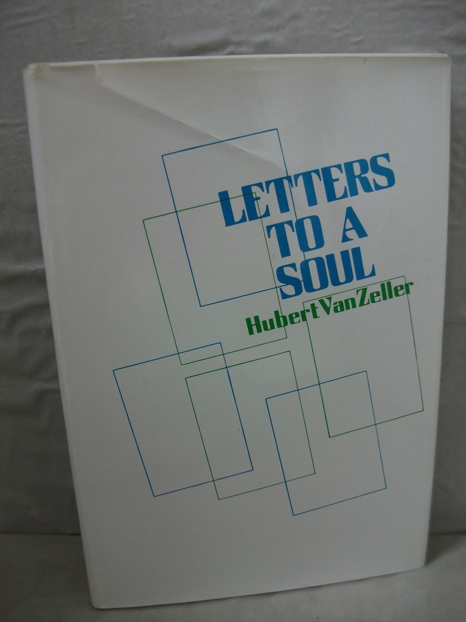 Letters to a Soul by Hubert Van Zeller | Goodreads