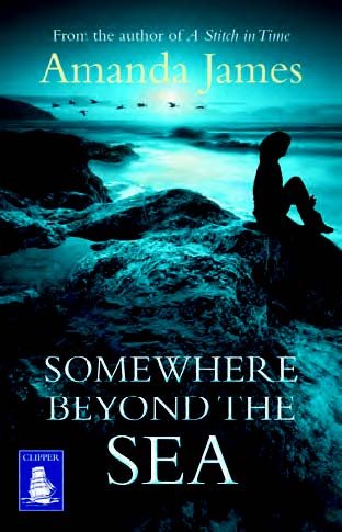 Somewhere Beyond the Sea (Large Print Edition) by Amanda James | Goodreads