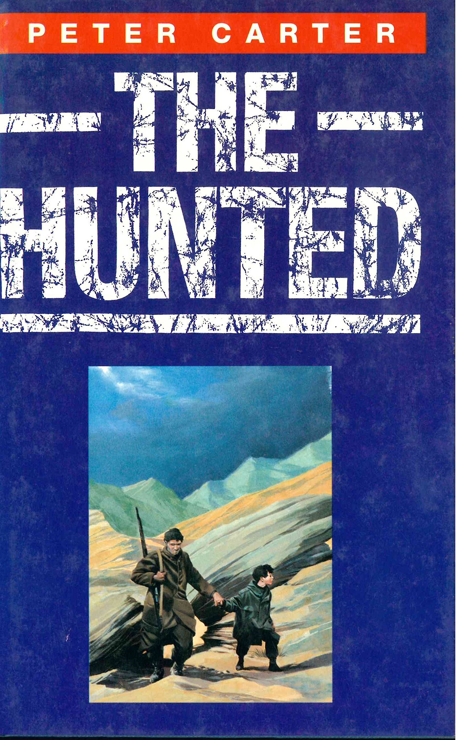 The Hunted by Peter Carter | Goodreads