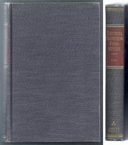 Electrical Engineering Fundamentals by Robert B. Angus | Goodreads