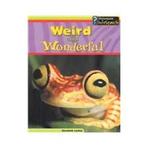 Weird and Wonderful (Wild Nature) by Elizabeth Laskey | Goodreads