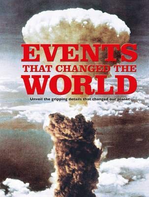 Events That Shaped the World by National Geographic Society | Goodreads