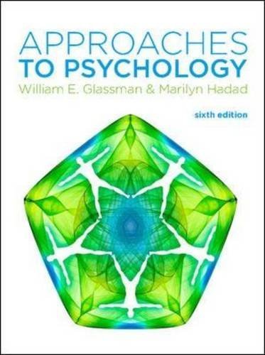 Approaches to Psychology by William E. Glassman by William E. Glassman ...