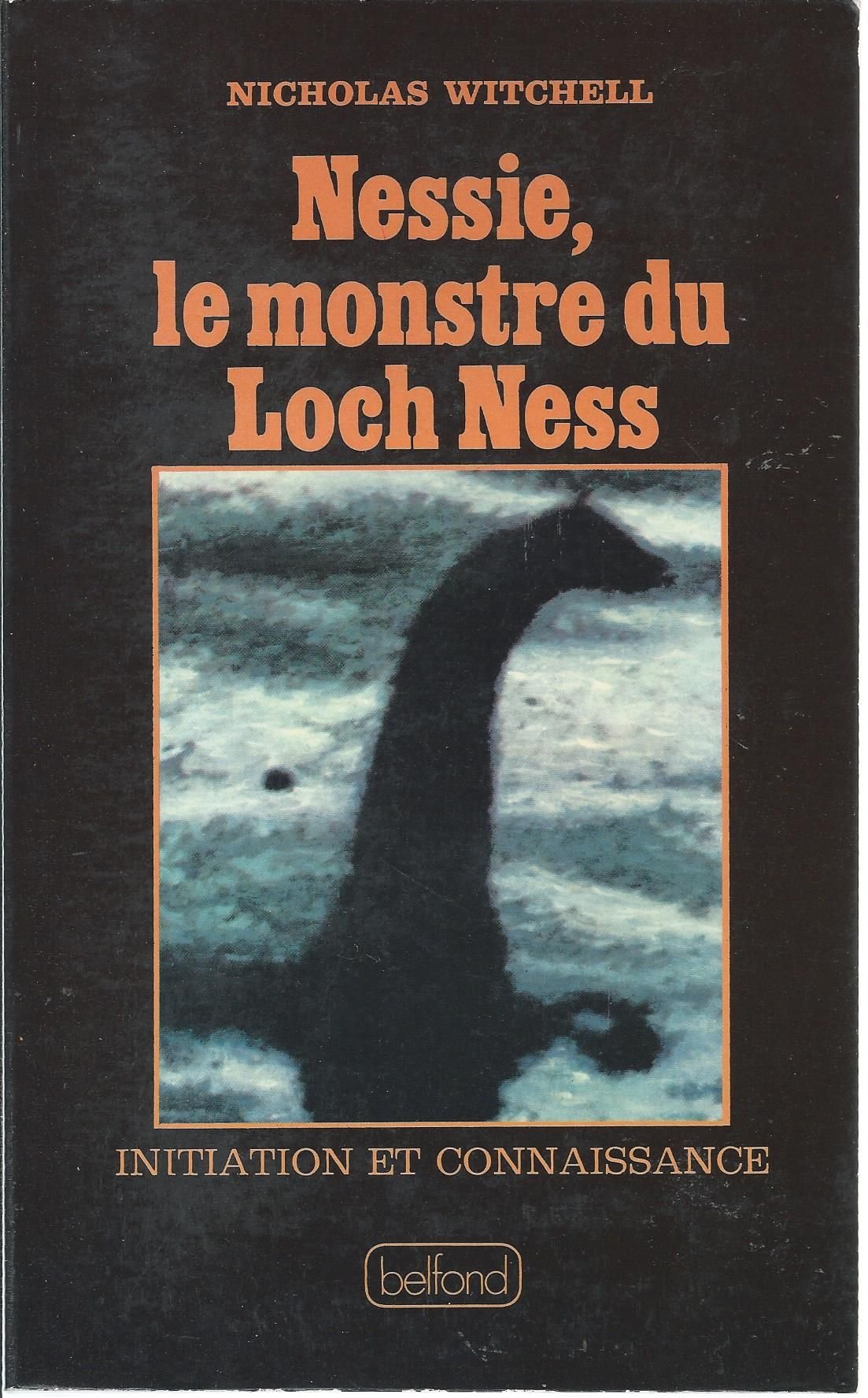 Nessie, Le Monstre Du Loch Ness by Nicholas Witchell | Goodreads