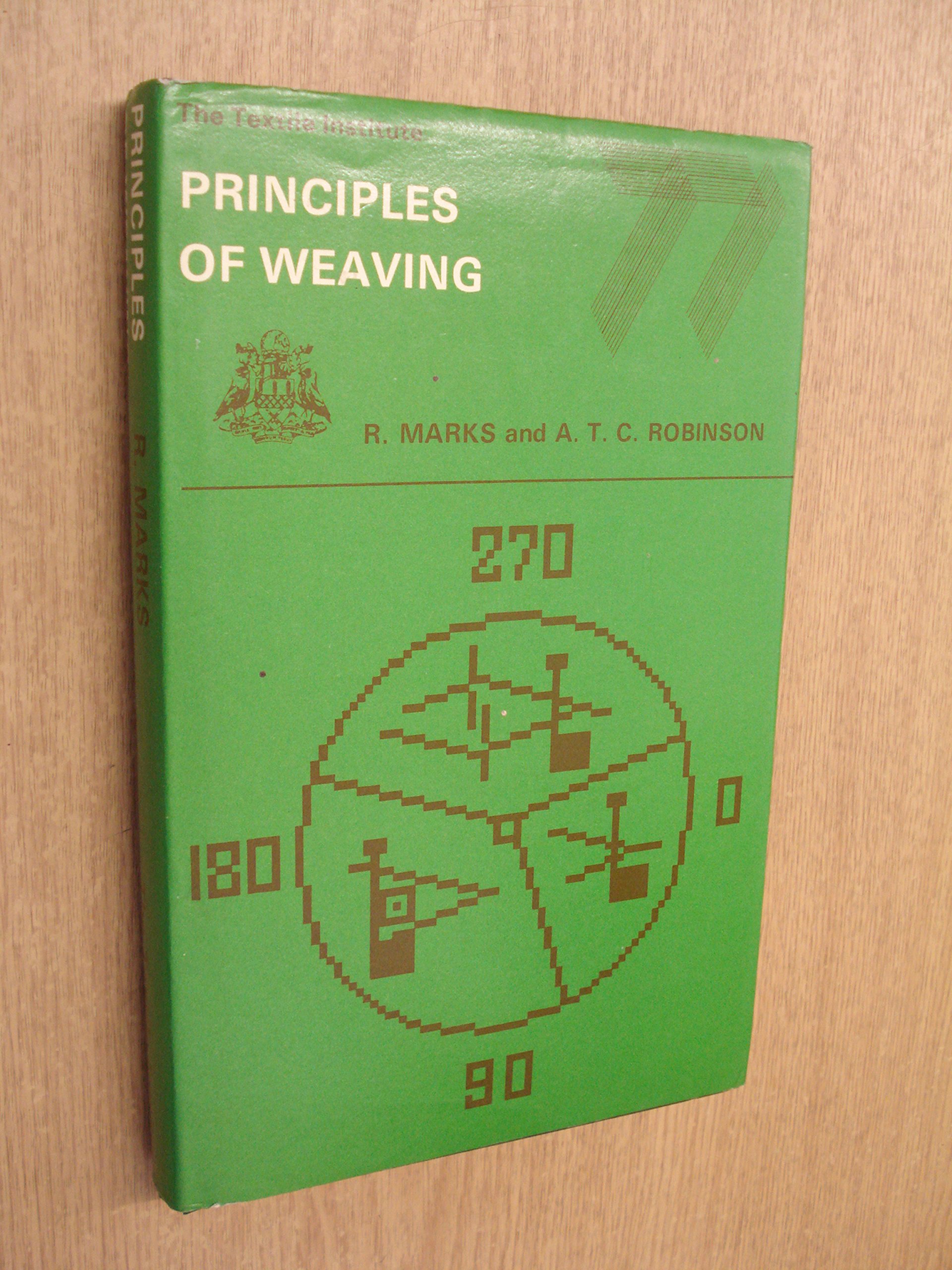Principles of weaving by R. Marks | Goodreads