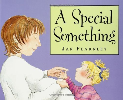 A Special Something by Jan Fearnley (2000-05-01) by Jan Fearnley ...