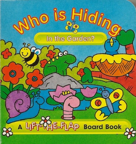 Who Is Hiding in the Garden? by David Crossley | Goodreads