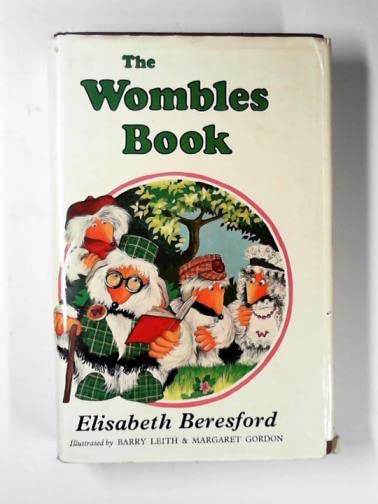 The Wombles Book. by Elisabeth Beresford | Goodreads