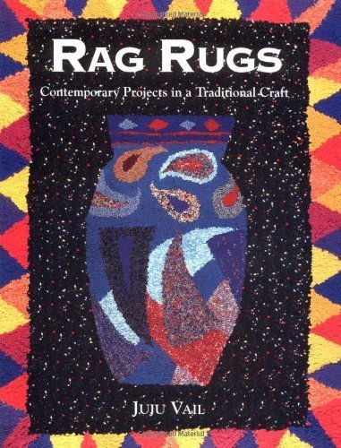 Rag Rugs: Contemporary Projects in a Traditional Craft Paperback ...
