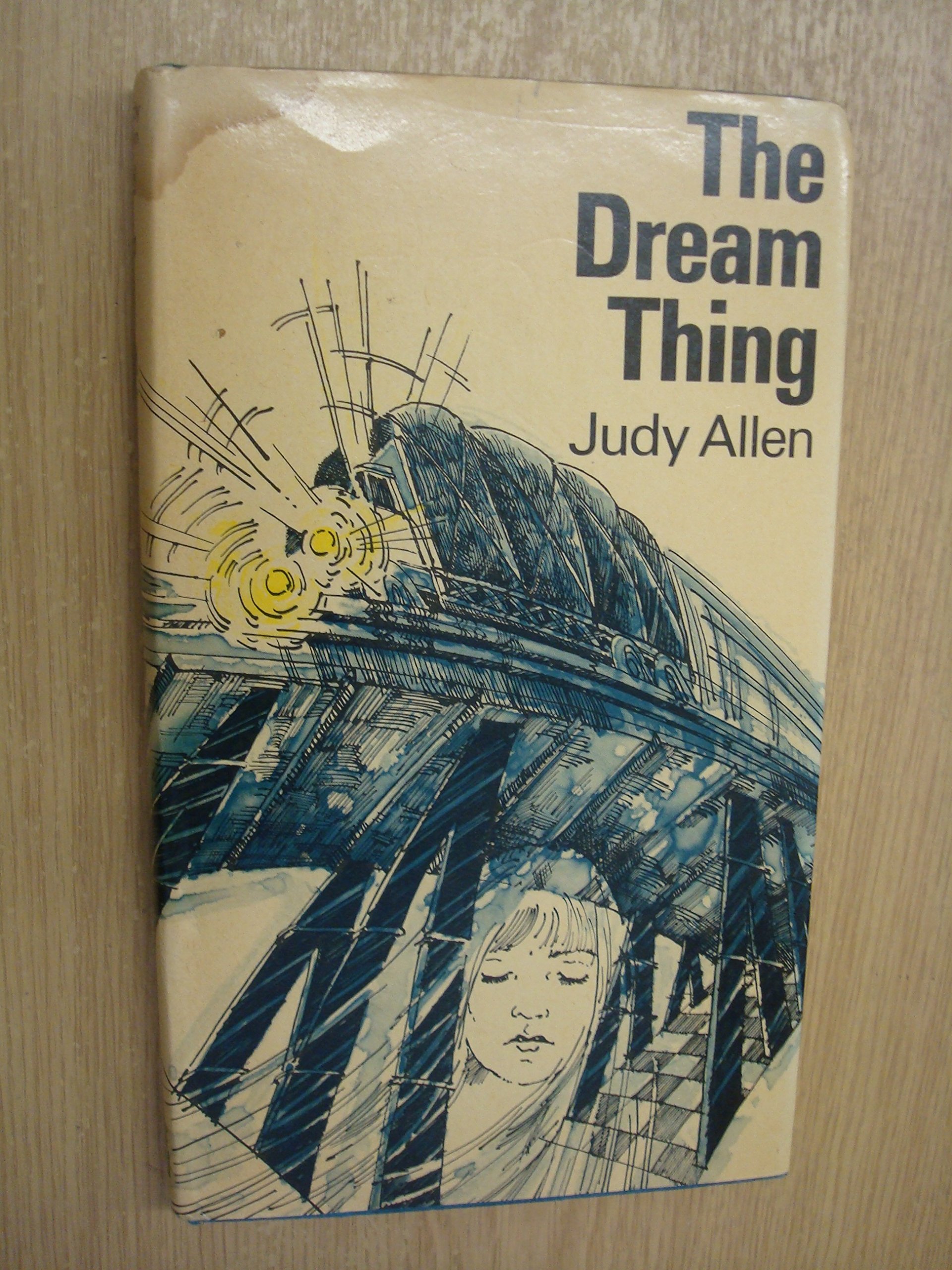 The dream thing by Judy Allen | Goodreads