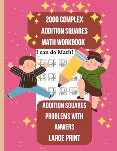 Math Workbook grade 3-7: Complex Math Addition Squares: GIFT | LARGE ...