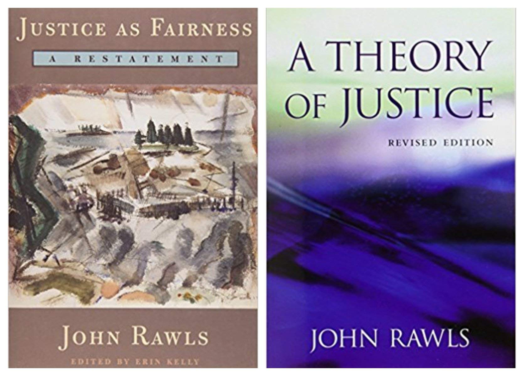 A Theory of Justice Revised edition + Justice as Fairness – A ...