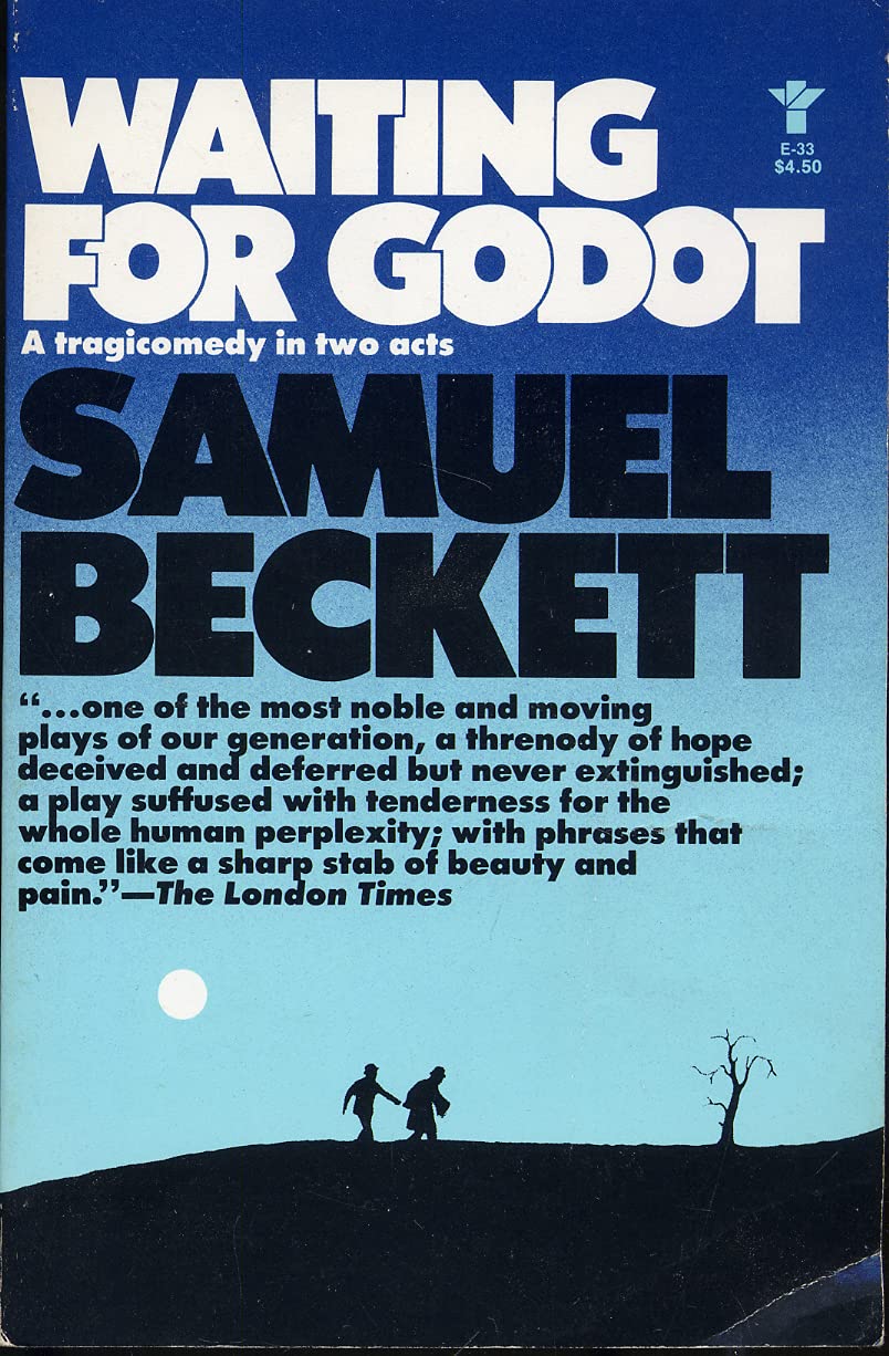 Waiting for Godot: A Tragicomedy in Two Acts by Samuel Beckett | Goodreads